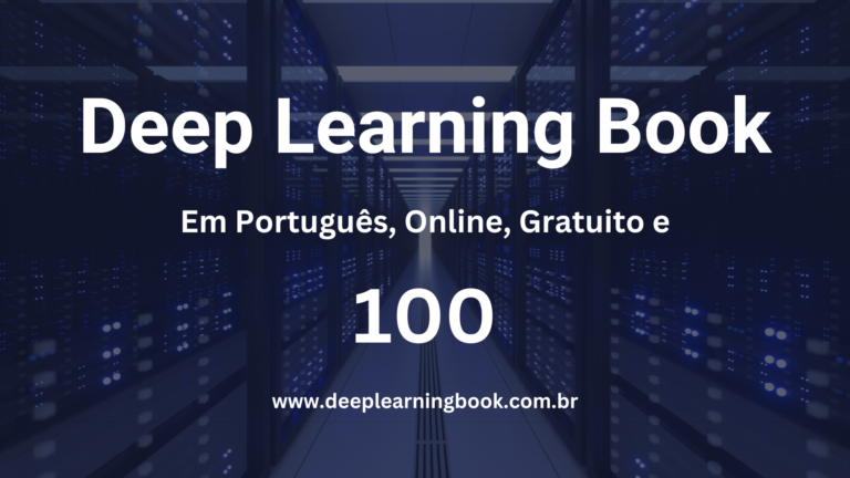 Capítulo 100 – Machine Learning – Guia Definitivo – Parte 10 - Deep ...